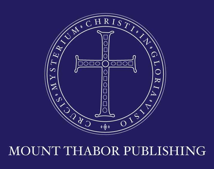 Featured Titles – MOUNT THABOR PUBLISHING